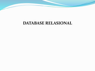 SISTEM BASIS DATA2 | PPT
