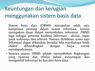 SISTEM BASIS DATA2 | PPT