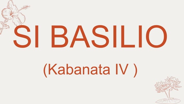Si Basilio ( Kabanata 6 ) el filibosterismo - Copy.pptx