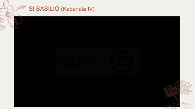 Si Basilio ( Kabanata 6 ) el filibosterismo - Copy.pptx