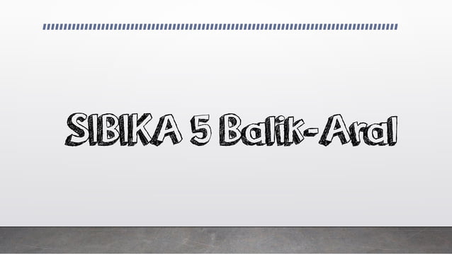 SIBIKA 5 Balik-Aral..................pdf