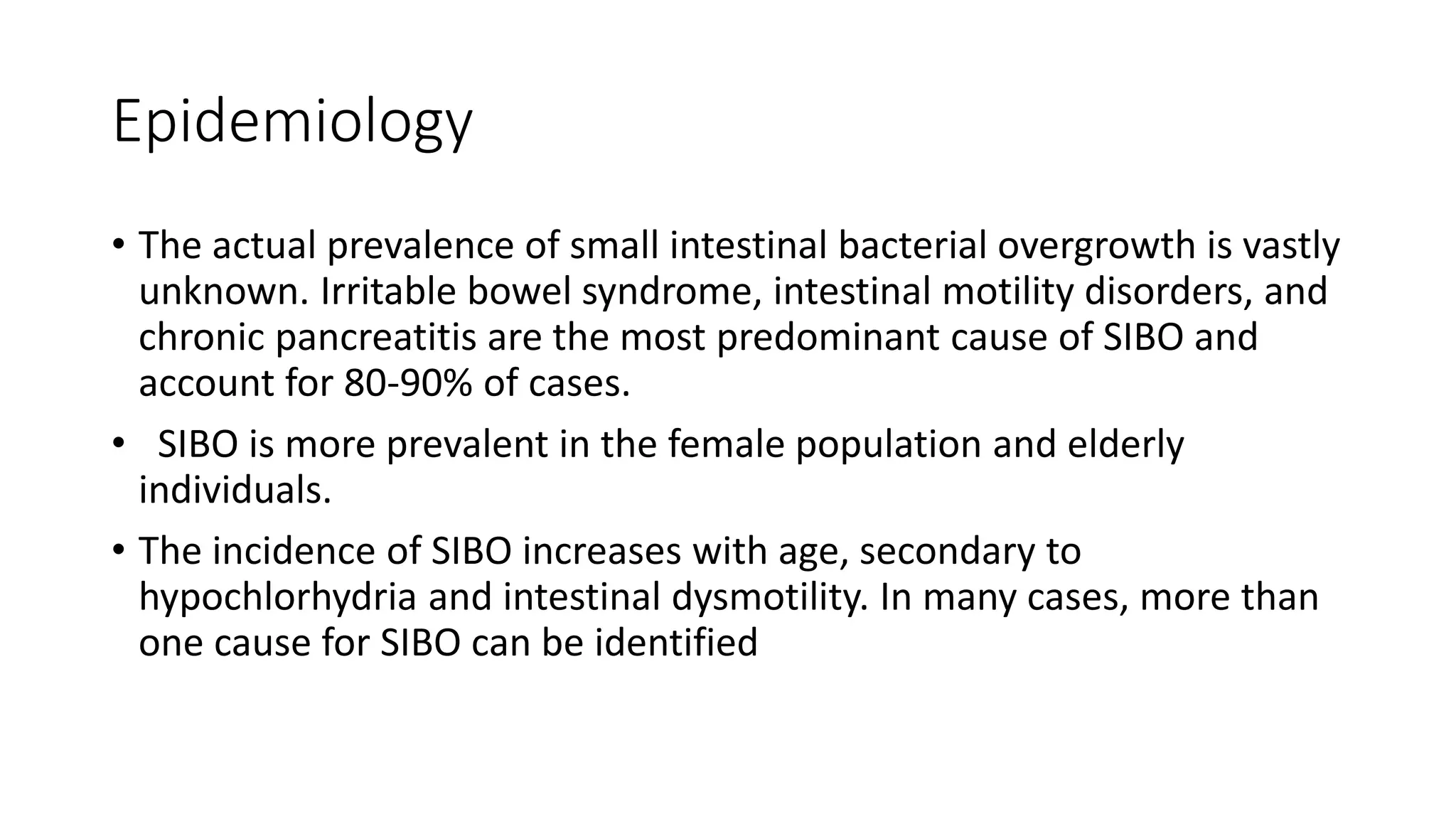 Small Intestine Bacterial Overgrowth (SIBO) | PPTX