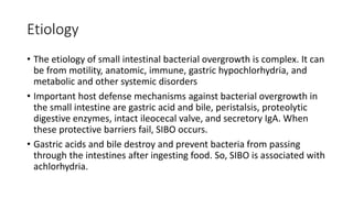 Small Intestine Bacterial Overgrowth (SIBO) | PPTX