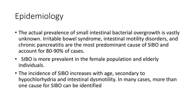 Small Intestine Bacterial Overgrowth (SIBO) | PPTX | Digestive ...