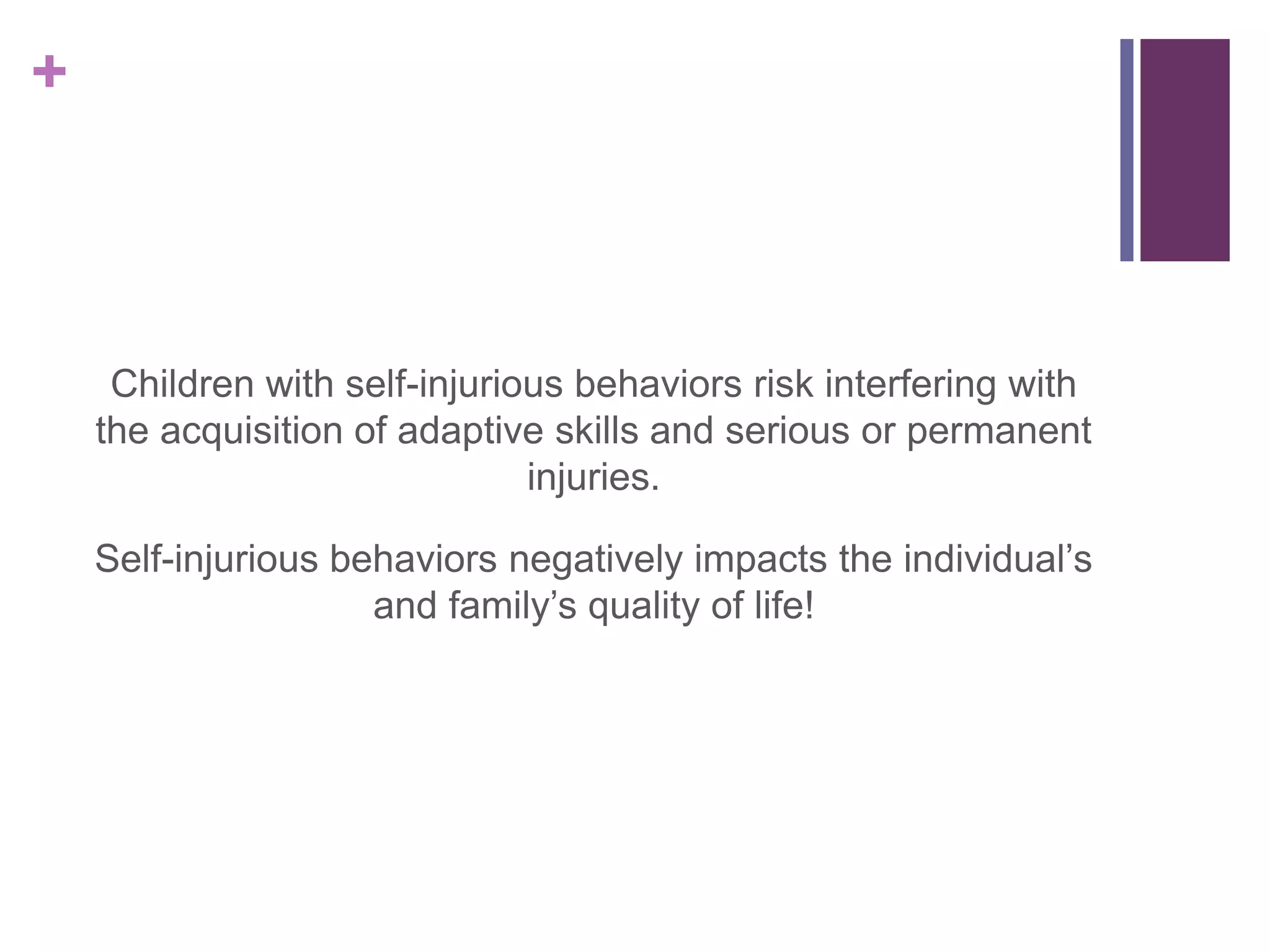 Self Injurious Behavior in Children with Developmental Conditions | PPTX