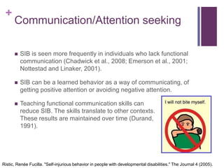 Self Injurious Behavior in Children with Developmental Conditions | PPTX