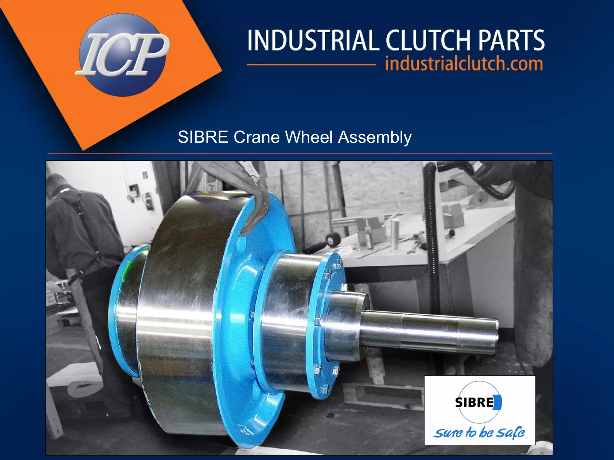 Sibre crane wheel assembly | PPT | Auto Technology | Automotive
