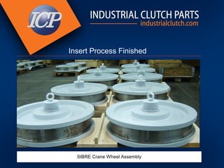 Sibre crane wheel assembly | PPT