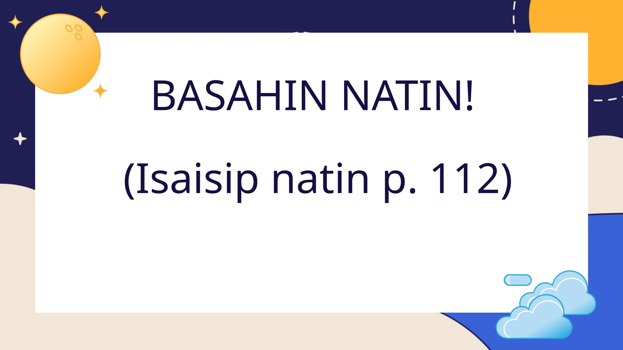 Si Buwan, Si Araw, at ang mga Bituin.pptx