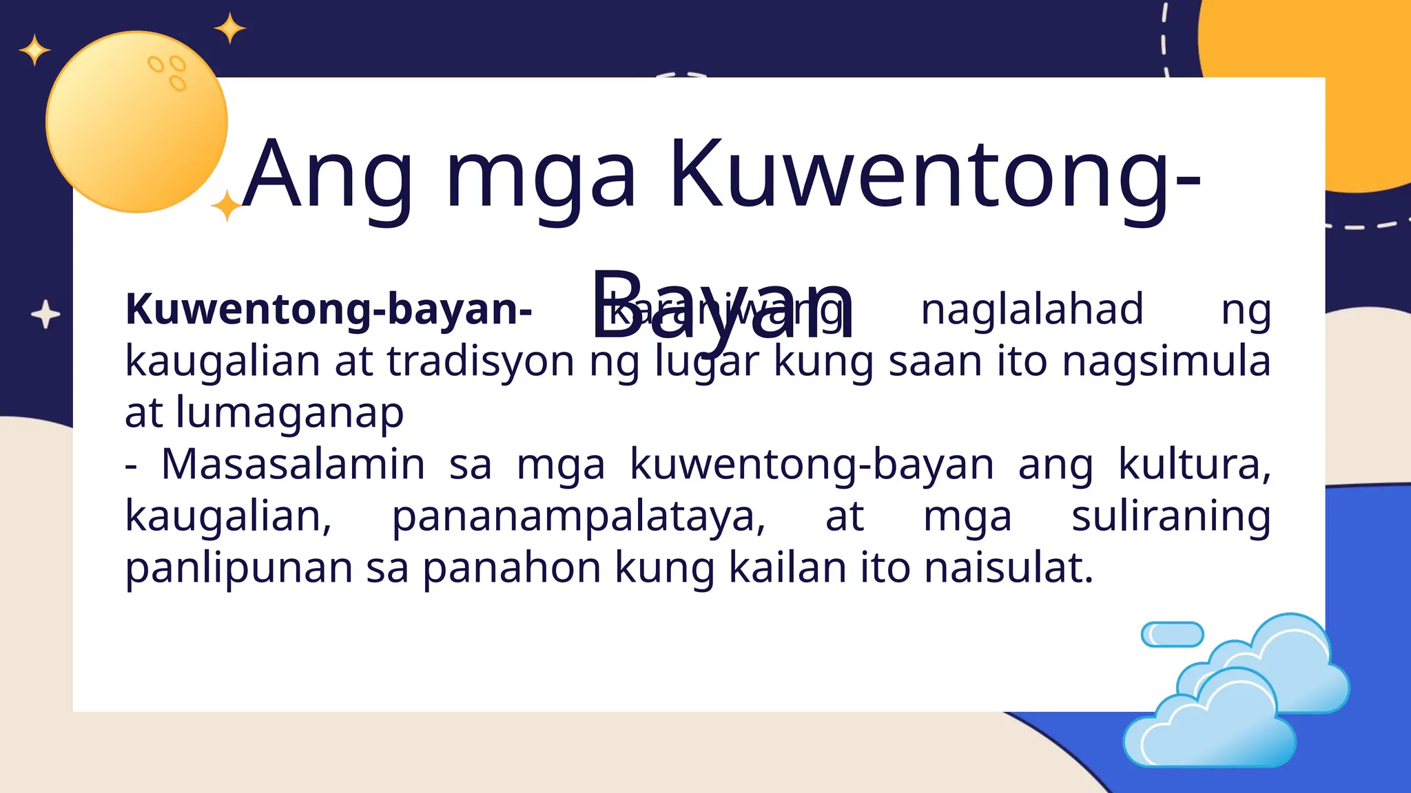 Si Buwan, Si Araw, at ang mga Bituin.pptx