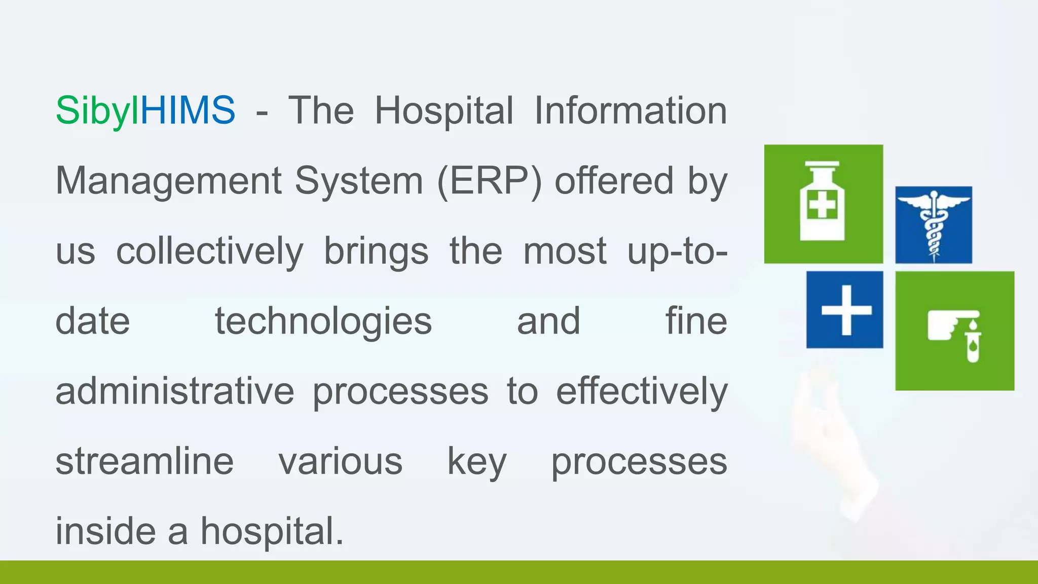 Sibyl HIMS: Hospital Information & Management System | PPT