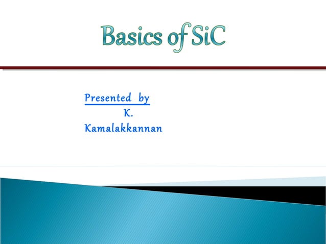 Basics of SiC | PPT | Chemistry | Science