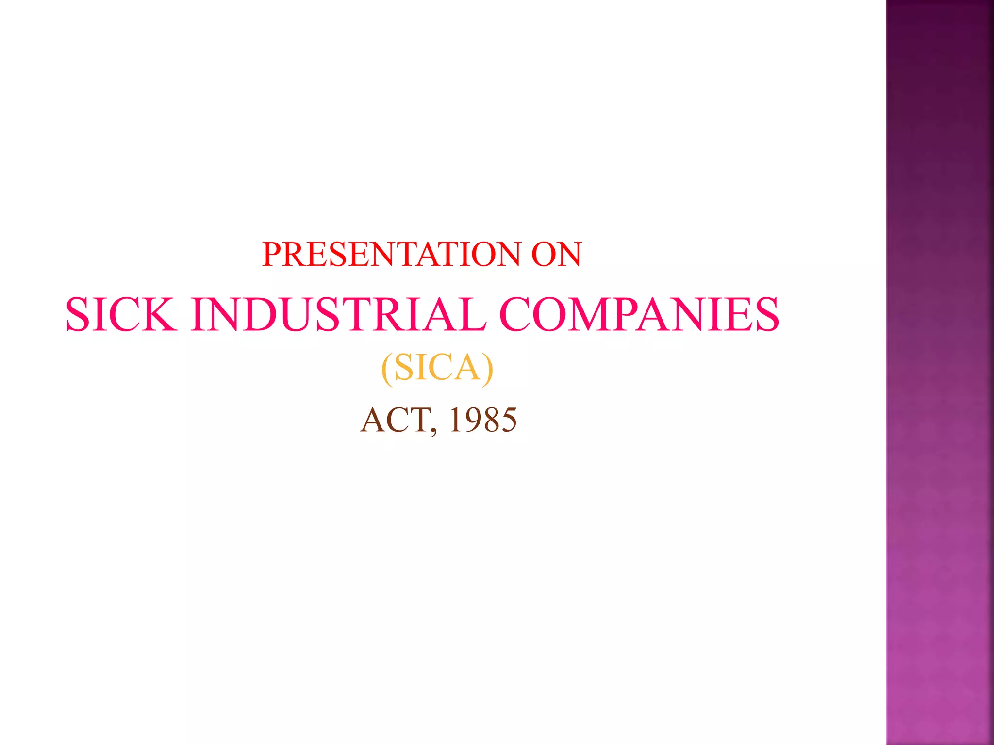 sick industrial companies act 1985 | PPTX