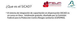 SICAD_DISPENSACION Y USO CORRECTO_2DIAPO.pptx