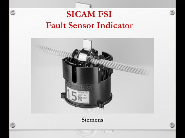 SICAM FSI – Fault Sensor Indicator | PPT