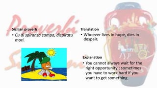 Sicilian proverbs | PPTX