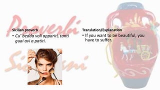 Sicilian proverbs | PPTX