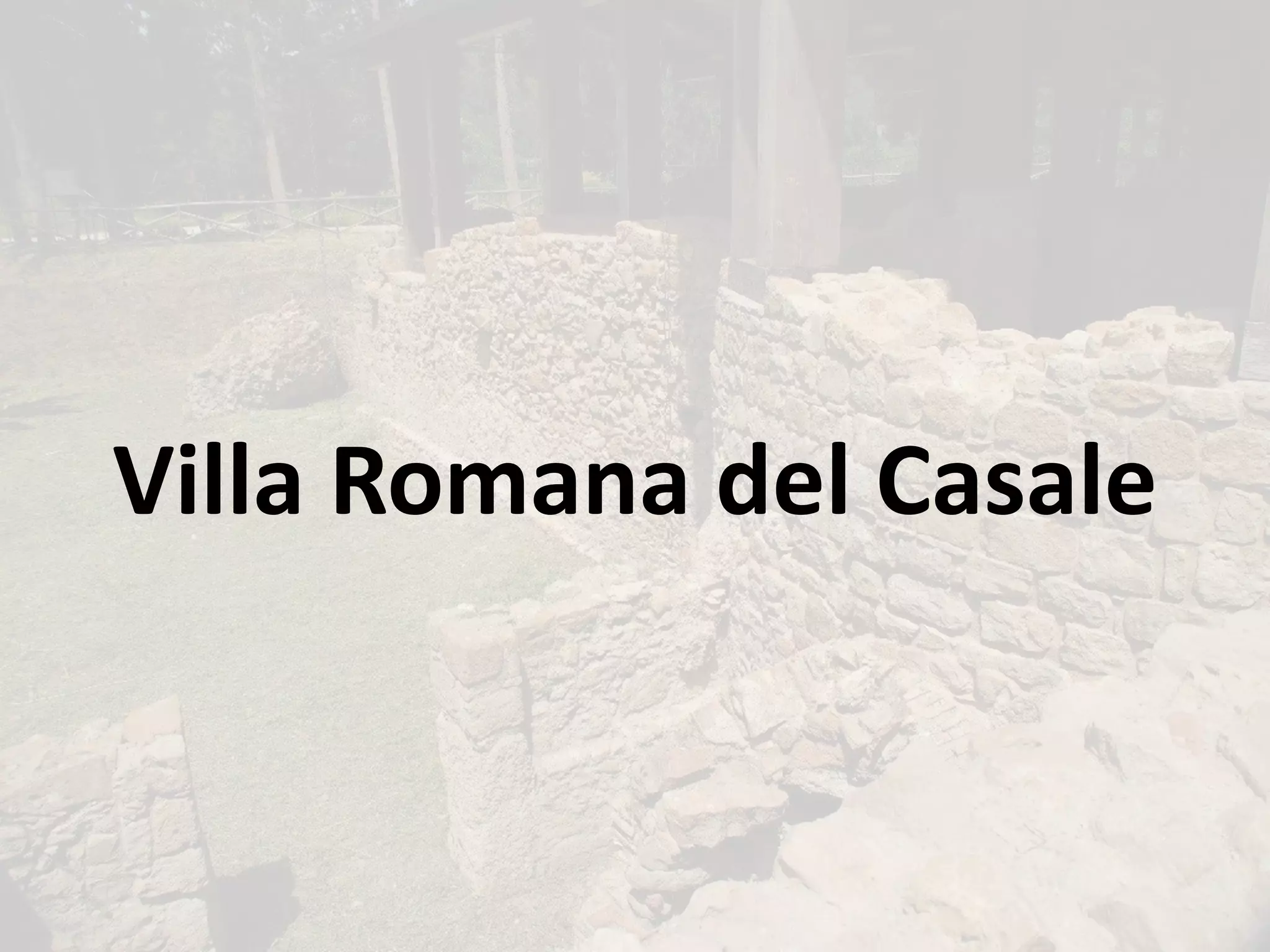 Sicilië Villa Romana del Casale | PPT