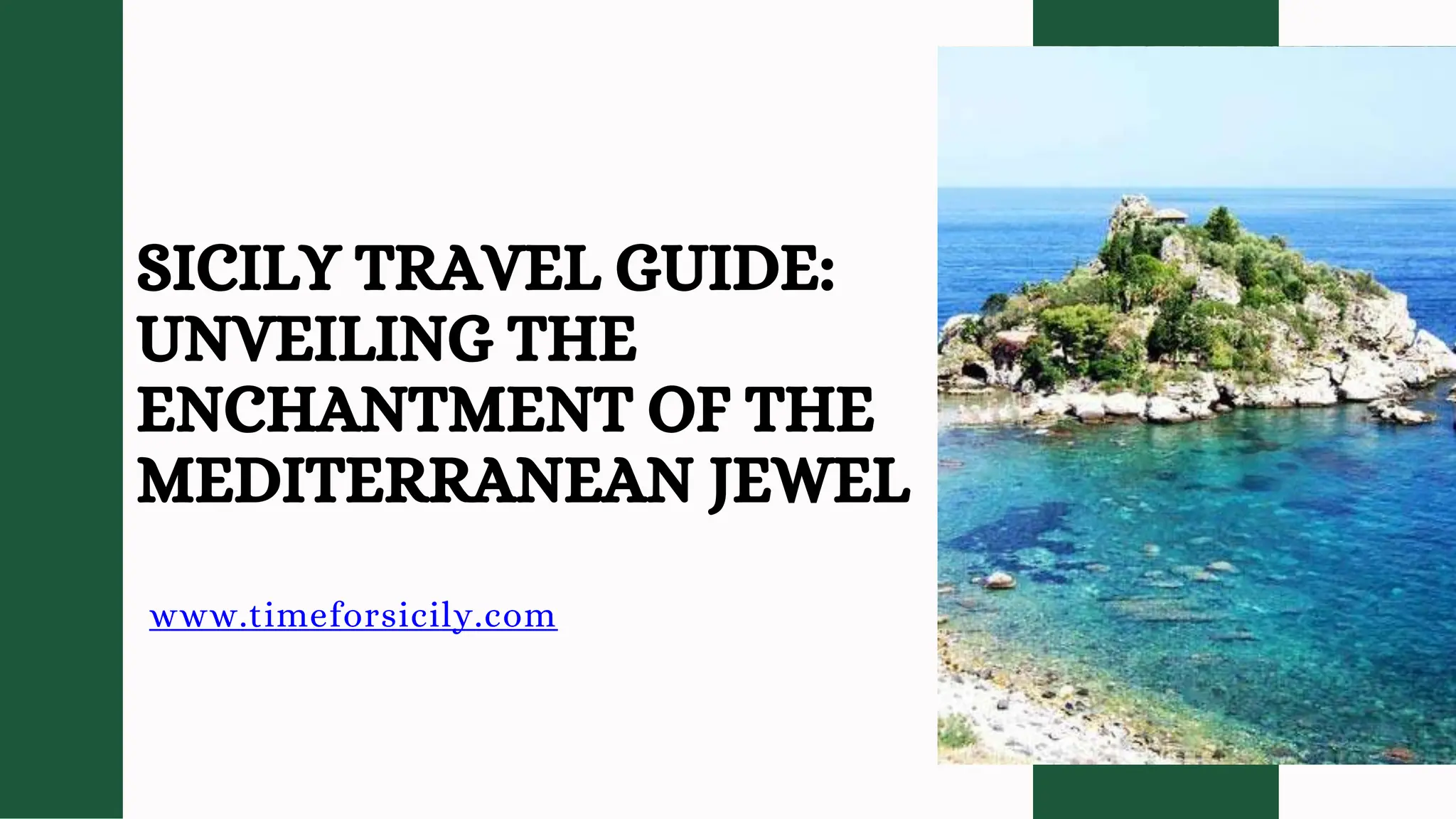 Sicily Travel Guide: Unveiling the Enchantment of the Mediterranean ...
