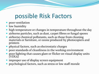 Sick building syndrome-Occupational Health | PPTX