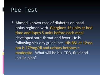 SICK DAY managment of type 1 diabetes in children.ppt