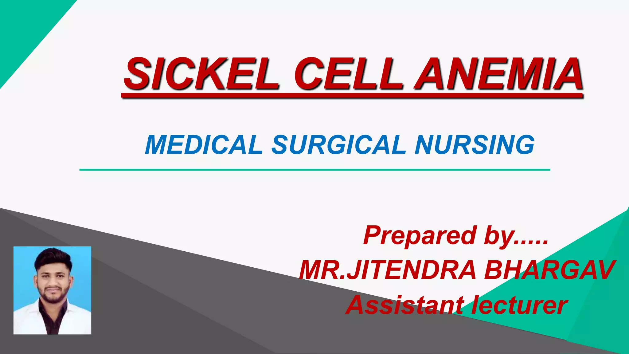 SICKEL CELL ANEMIA Slideshow | PPTX