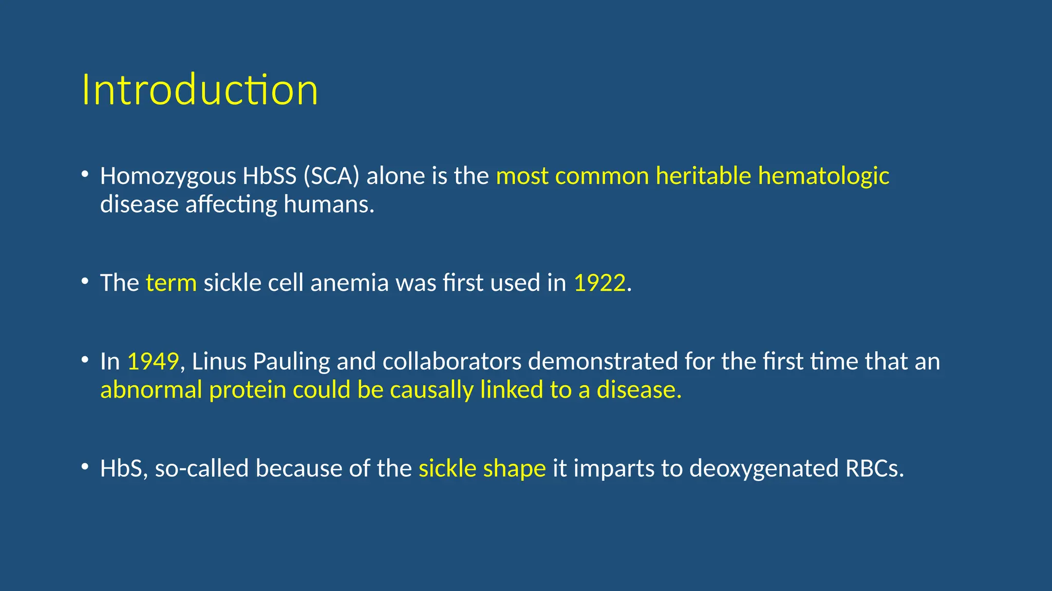 SICKLE CELL ANEMIA: Clinical features, pathophysiology and management.pptx