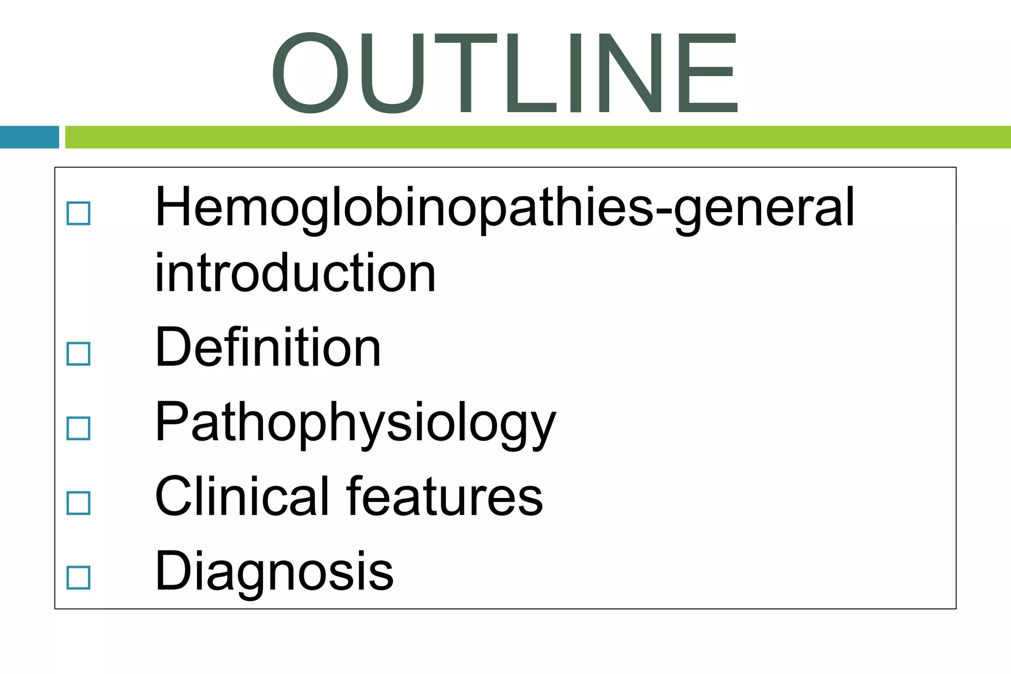 Sickle cell anemia | Hemoglobinopathies | PPTX