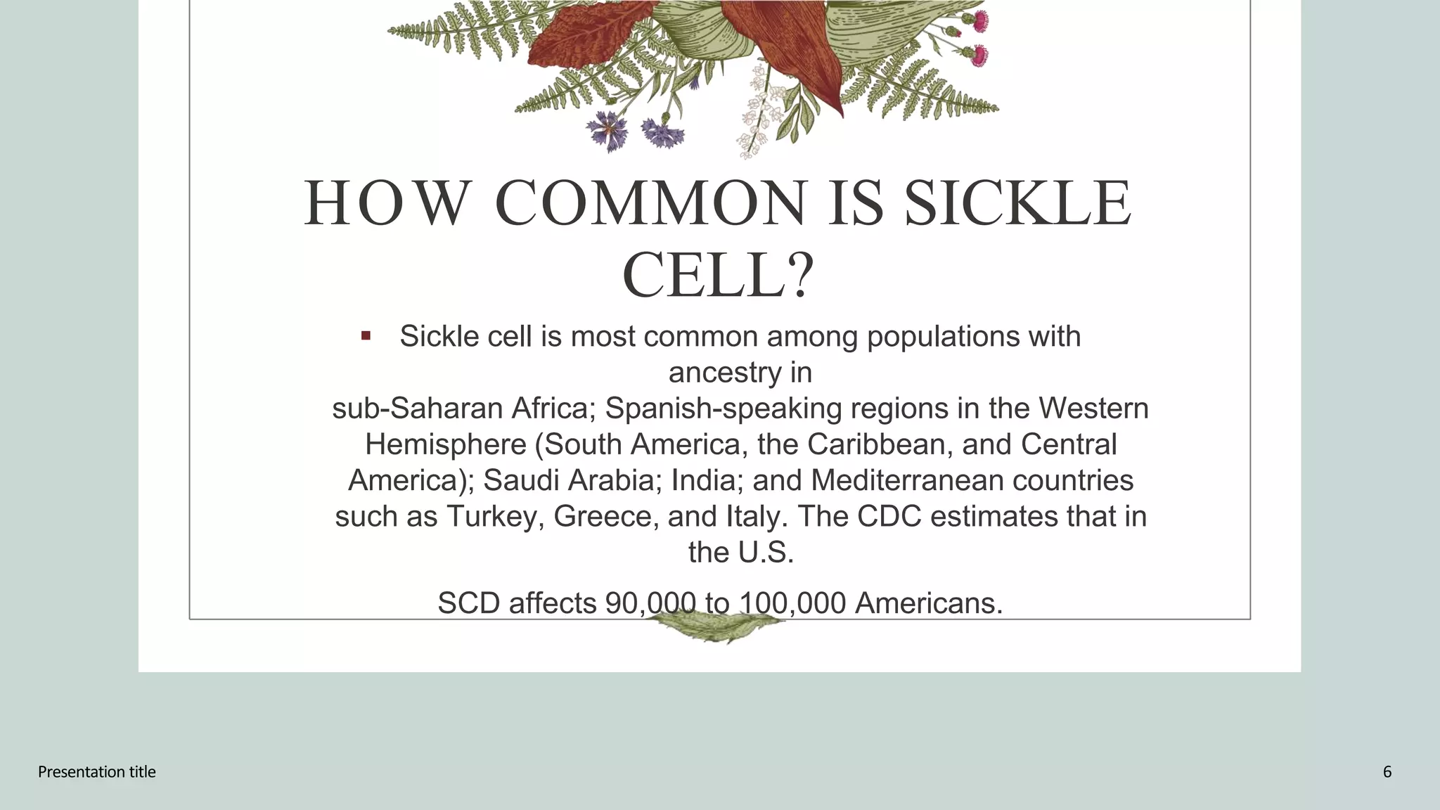 Sickle Cell Anemia 2.pptx