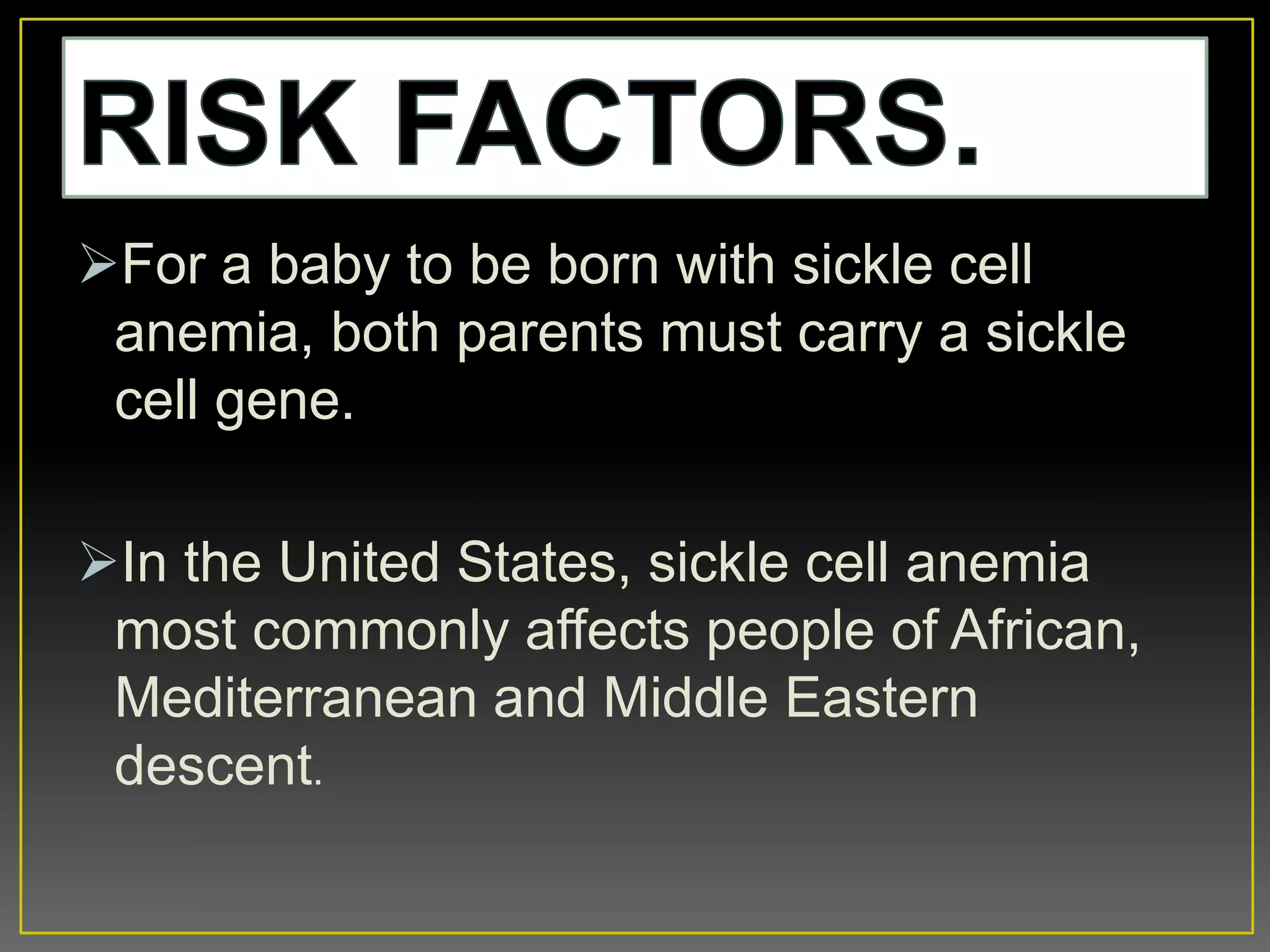 SICKLE CELL ANEMIA PPTX.pptx