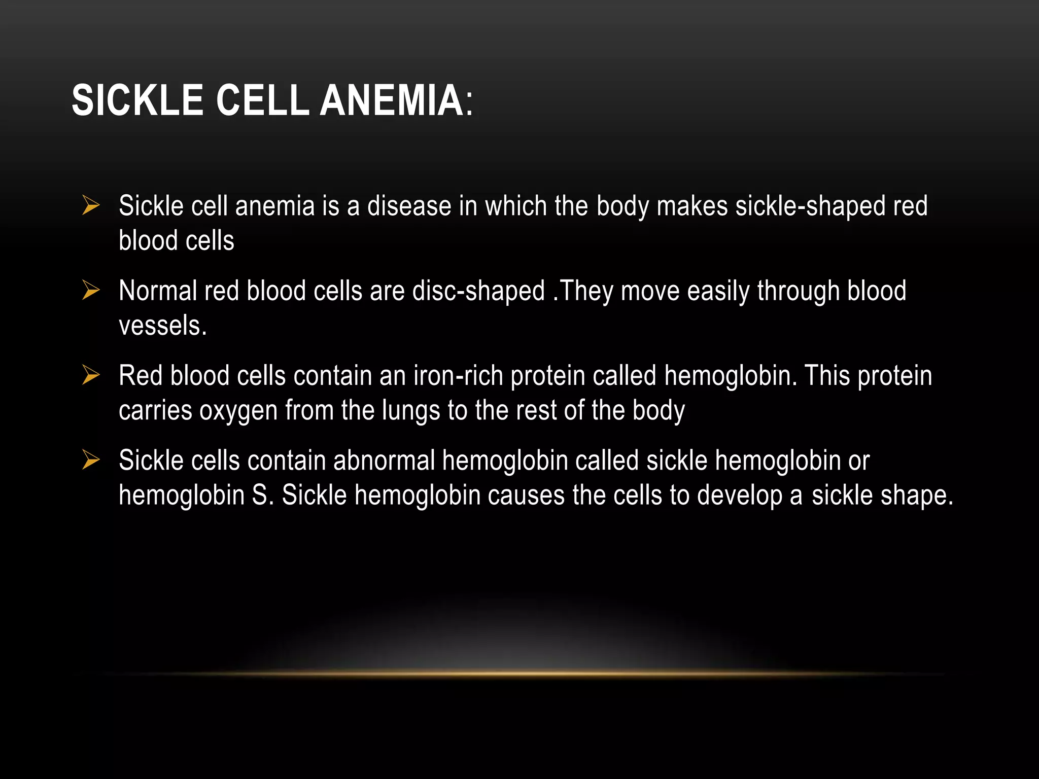 Sickle cell anemia presentation | PPTX