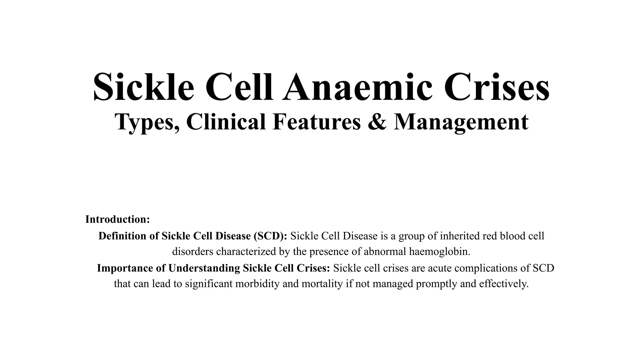 Presentation on Sickle Cell Disease Crises_090424.pptx