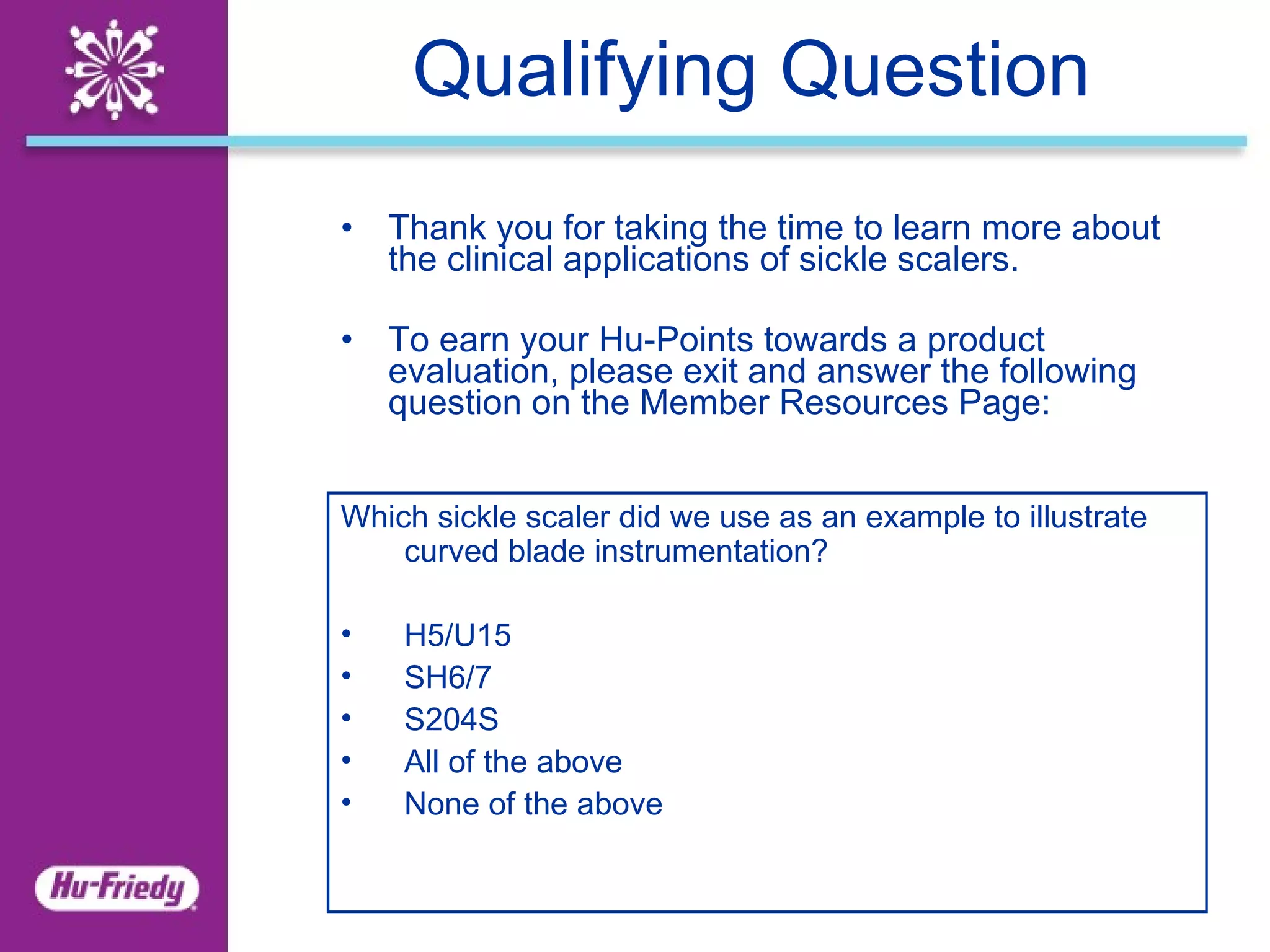 Sickle Scalers Clinical Application Guide | PPT