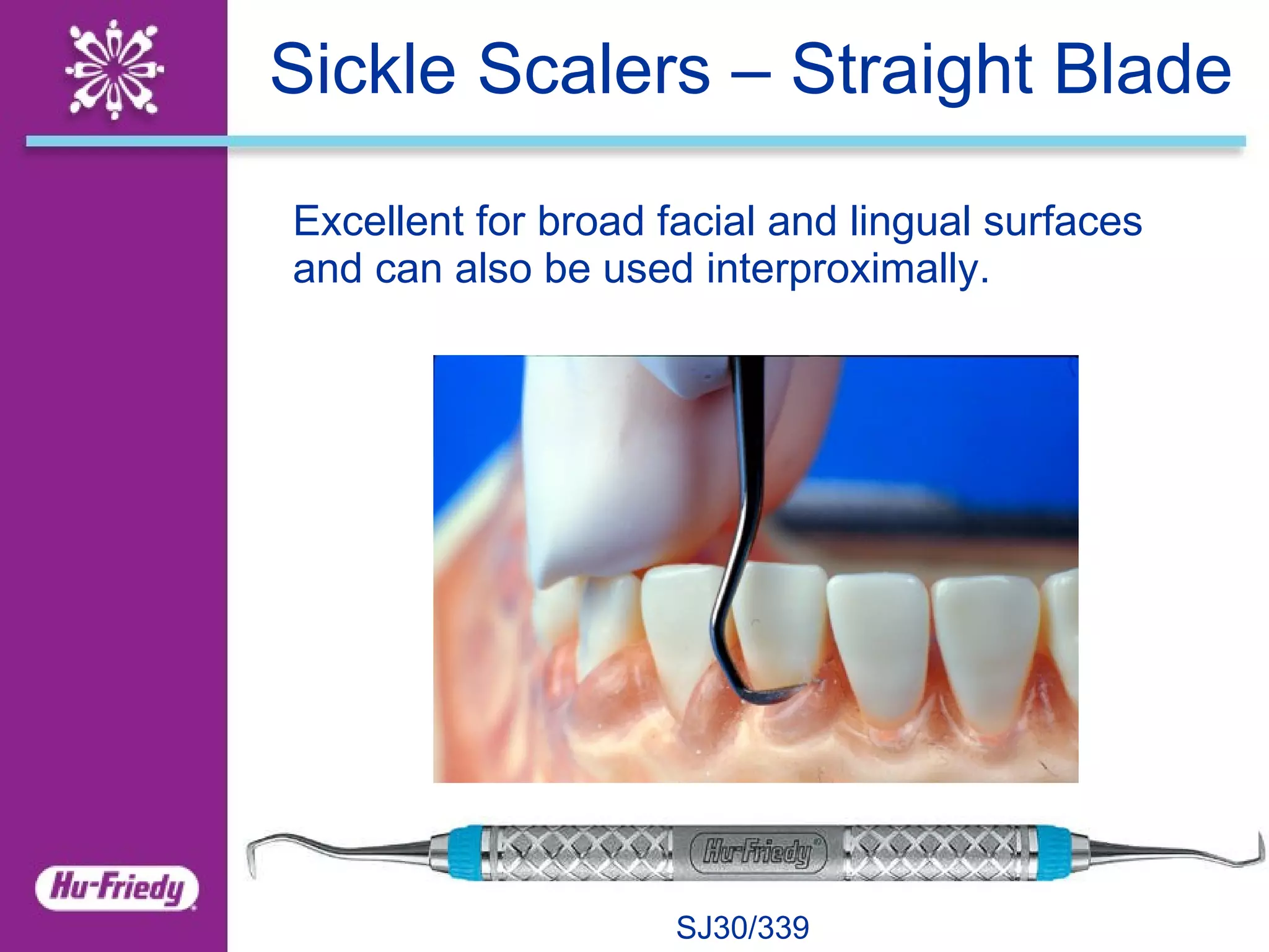 Sickle Scalers Clinical Application Guide | PPT