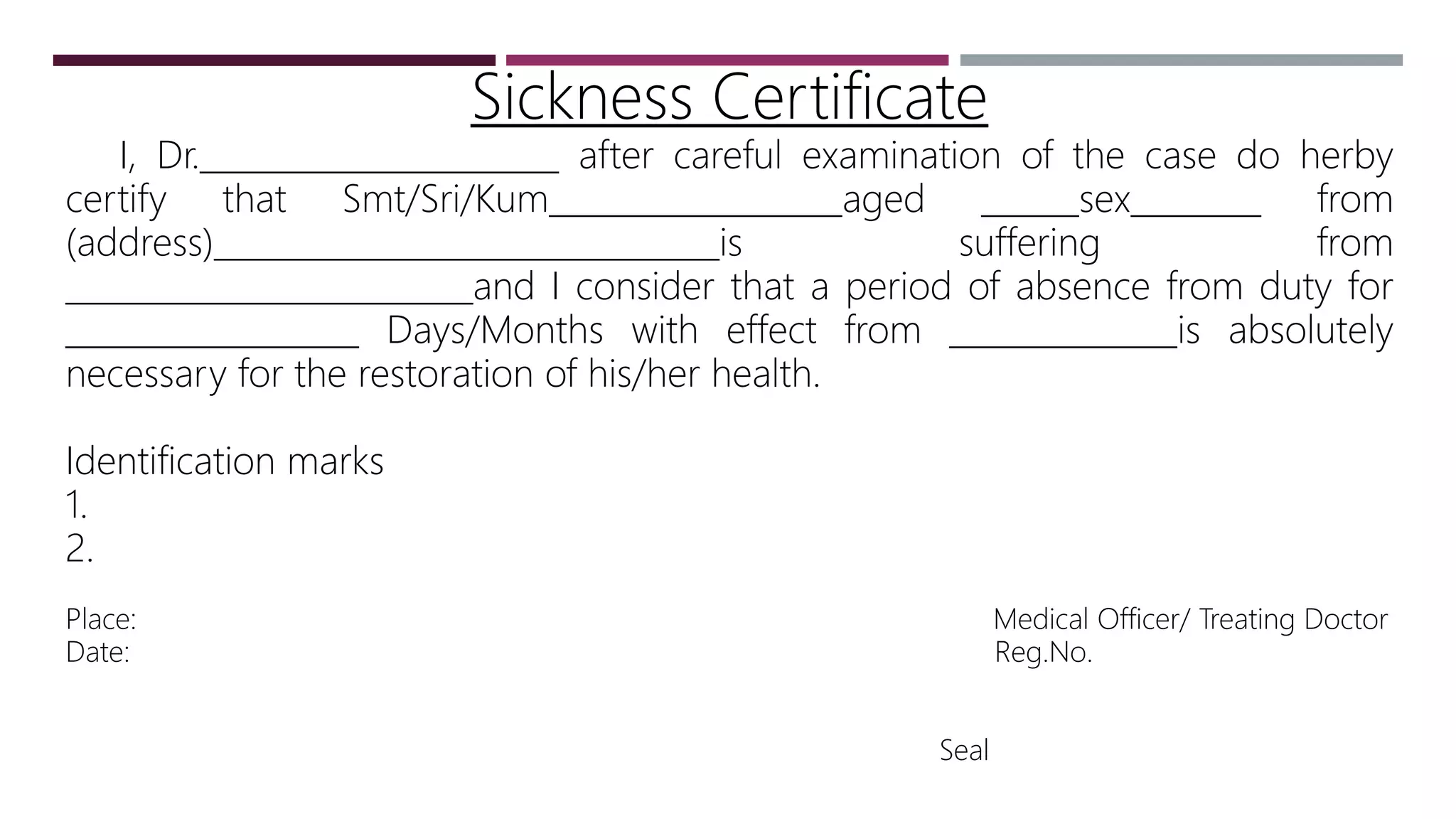 Sickness & fitness certificate | PPTX