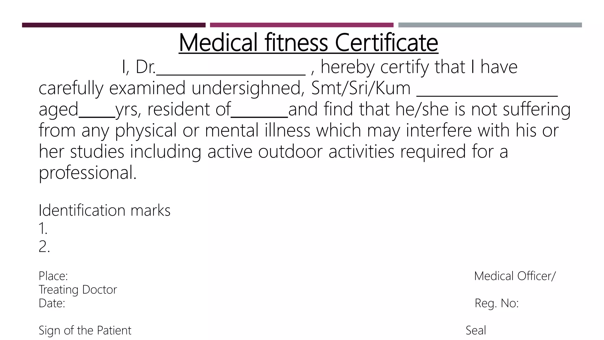 Sickness & fitness certificate | PPTX