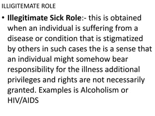 Dimension Of The Sick Role In Chronic Illness | PPTX