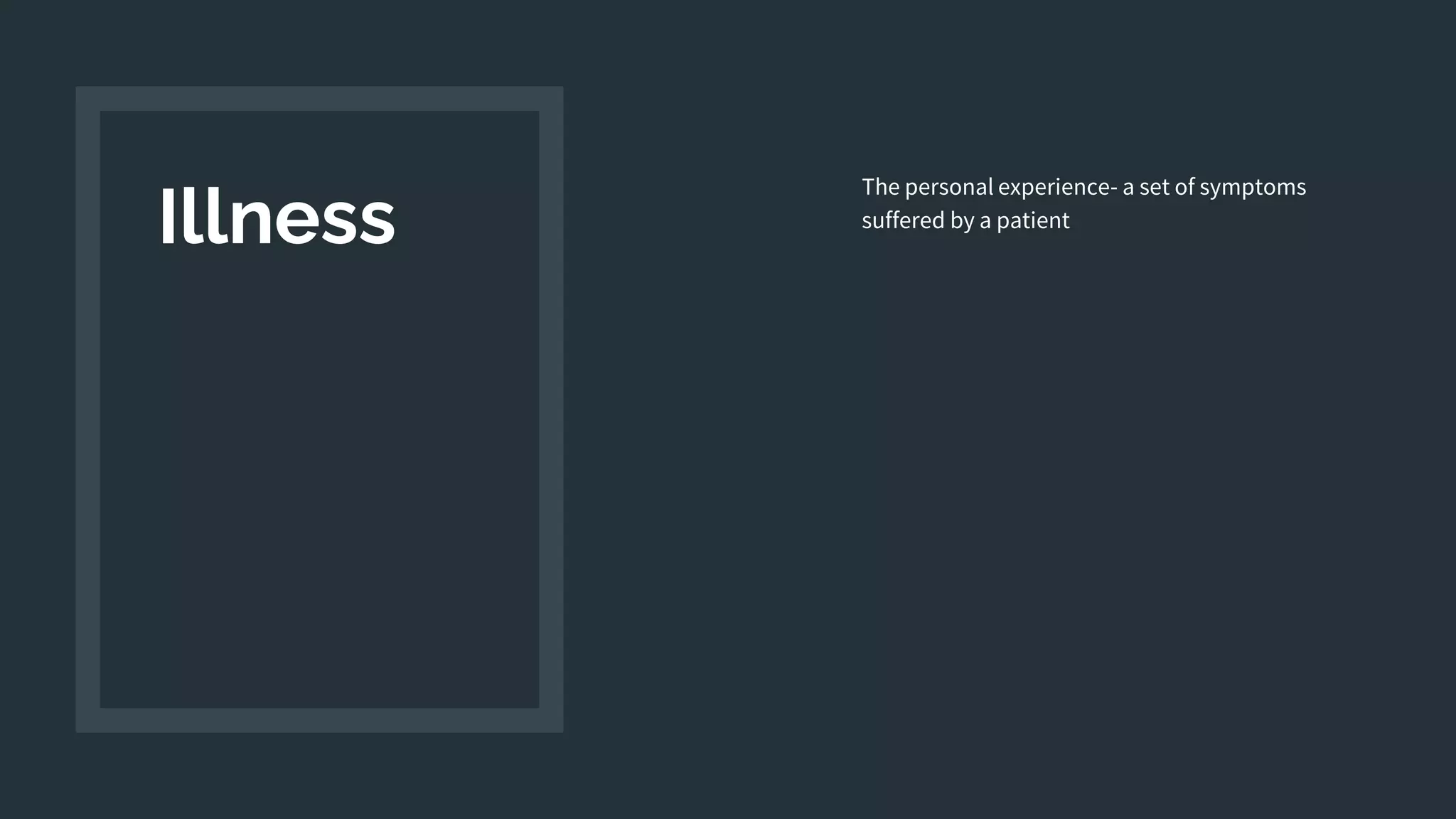 Sick Role and illness Behavior - Copy.pptx