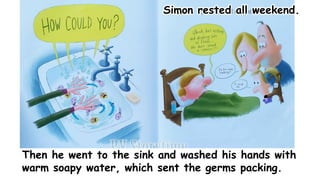 Story telling : Sick Simon (A Book of Healthcare) | PDF