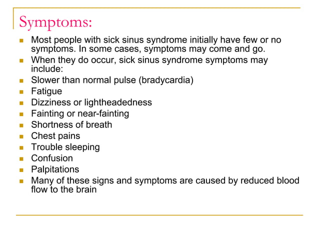 Sick sinus syndrome presntation and its Types with Causes. | PPT