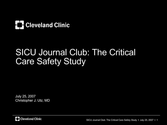 SICU Critical Care Safety Study | PPT