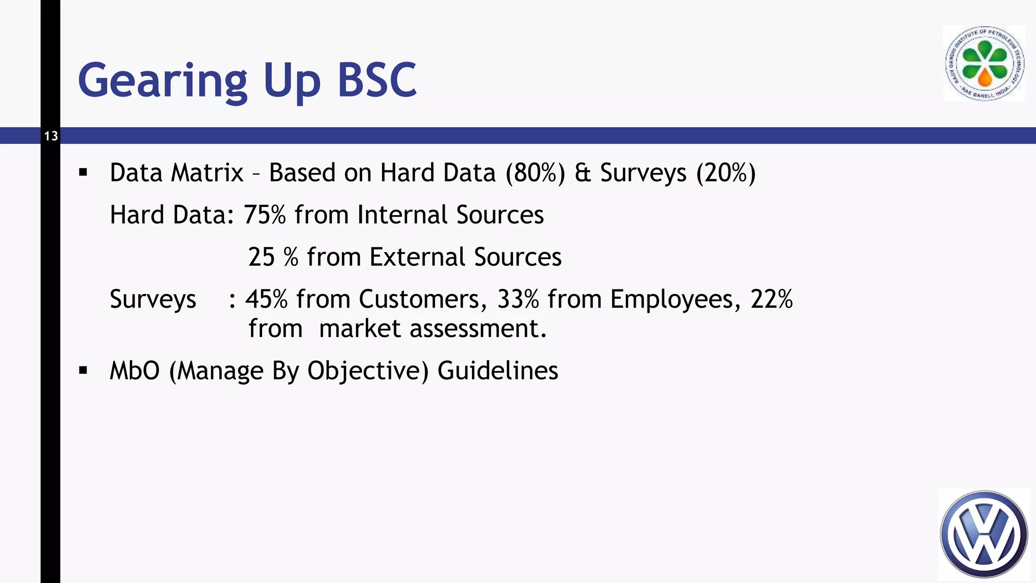 HBR Case: VolksWagen Do Brasil: Driving Strategy with the Balanced ...