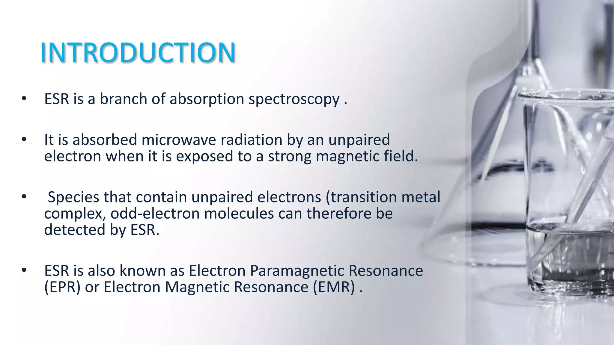 Electron Spin Resonance Spectroscopy | PPTX