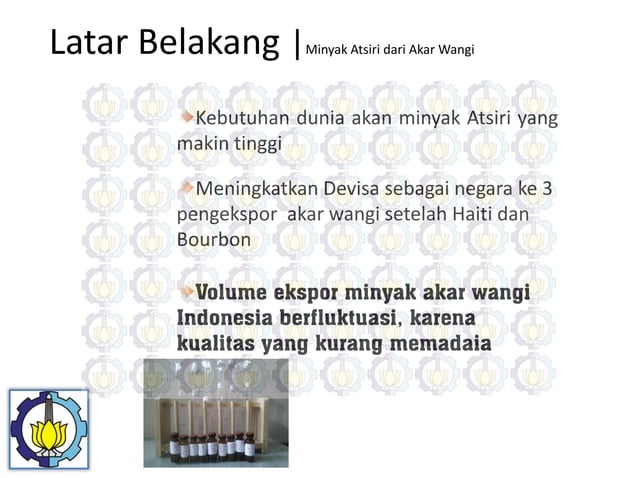 Extraction of Essential Oils from Vetiver Root by Using Steam-Hydro ...