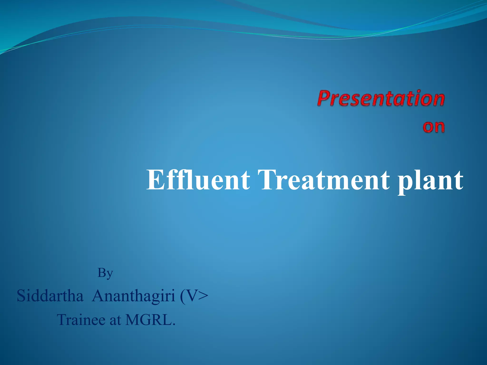 ETP Presentation by Siddarth Ananthagiri | PPTX