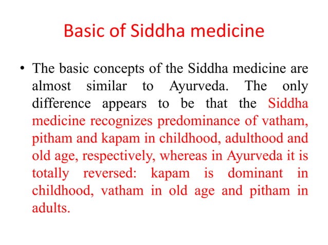 Siddha system of medicine | PPT