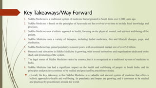 Siddha medicine origin philosophy and impact | PPTX