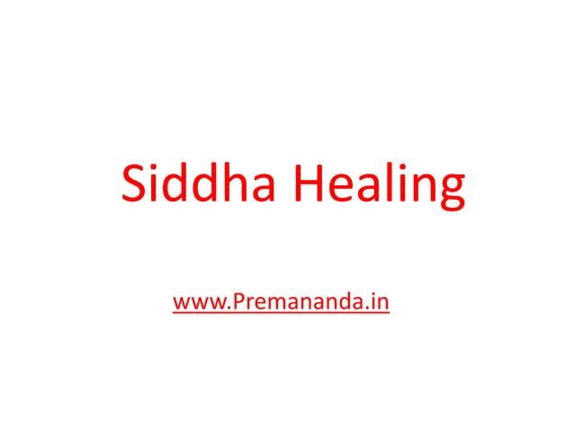 Siddha healing | PPTX