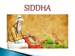 Siddha & Homeopathy | PPTX