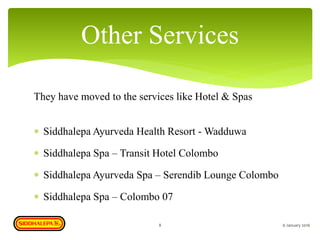 Siddhalepa Ayurvedic Company | PPT